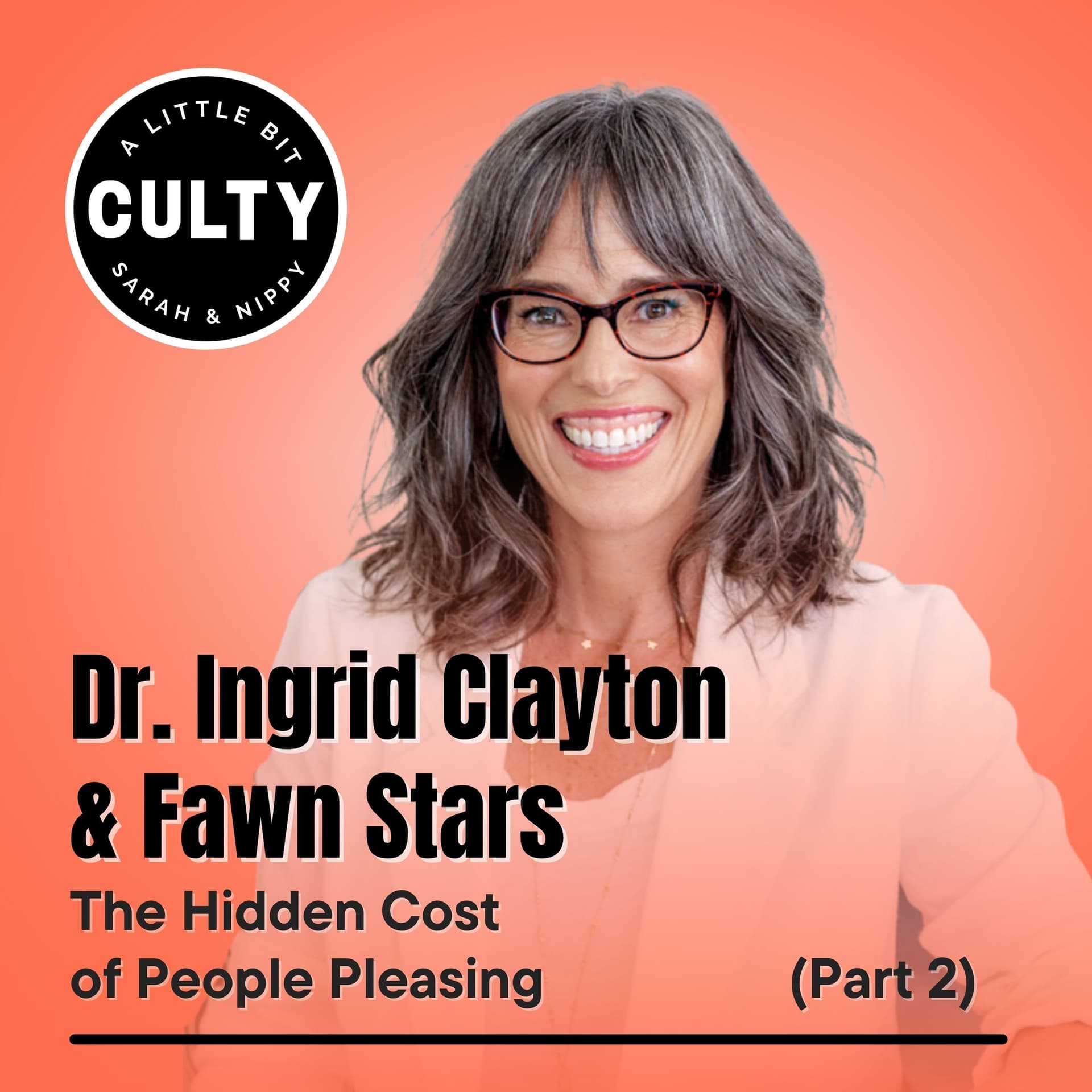 Dr. Ingrid Clayton and Fawn Stars: The Hidden Cost of People Pleasing ...