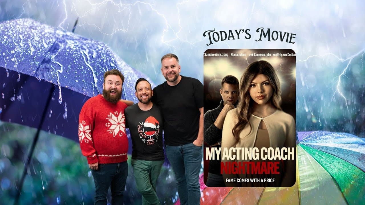 Deck the Lifetime Uncorked - My Acting Coach Nightmare (Lifetime - 2024 ...