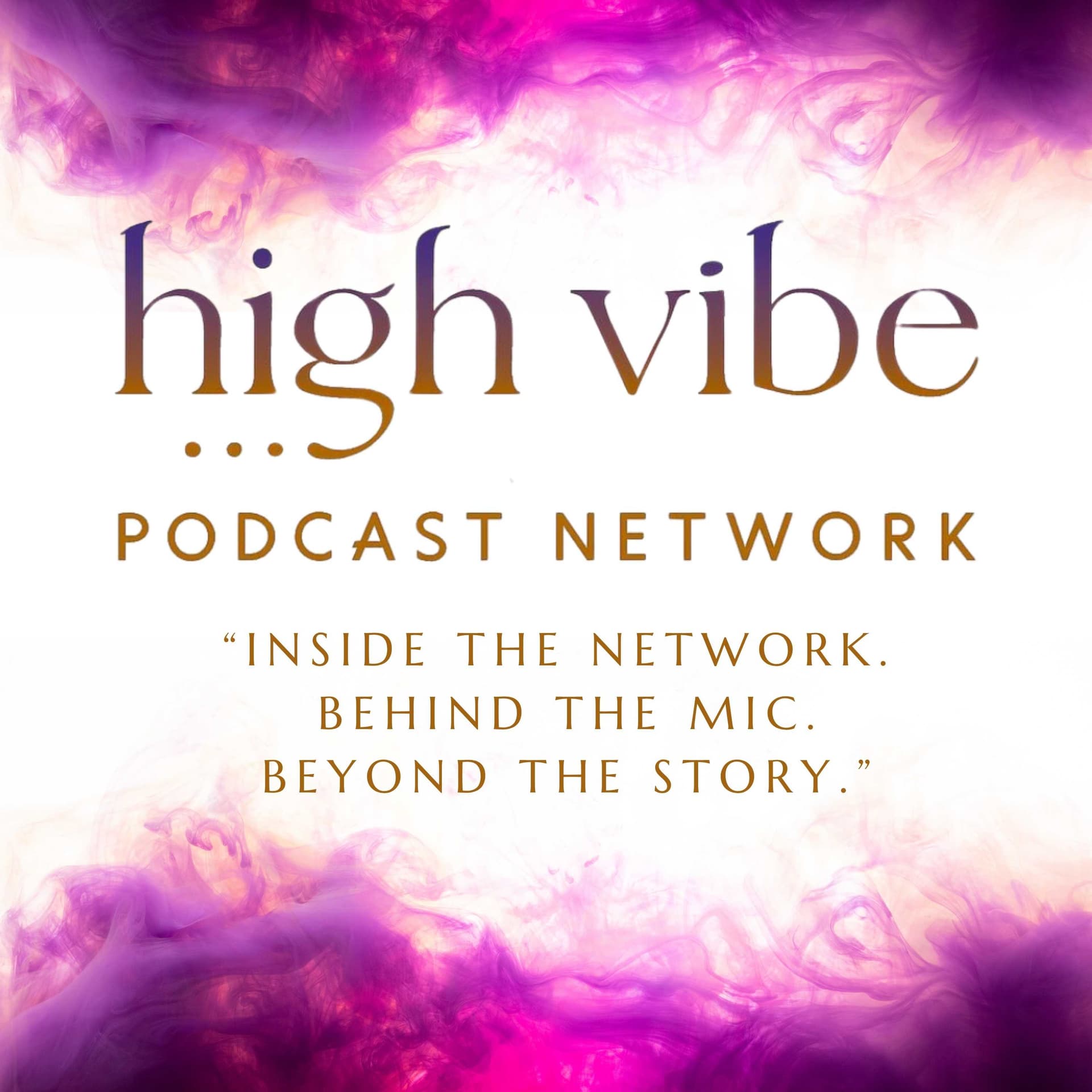 Home | High Vibe Podcast Network