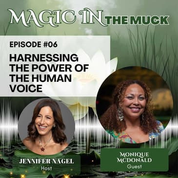 Harnessing the Power of the Human Voice with Monique McDonald | High ...