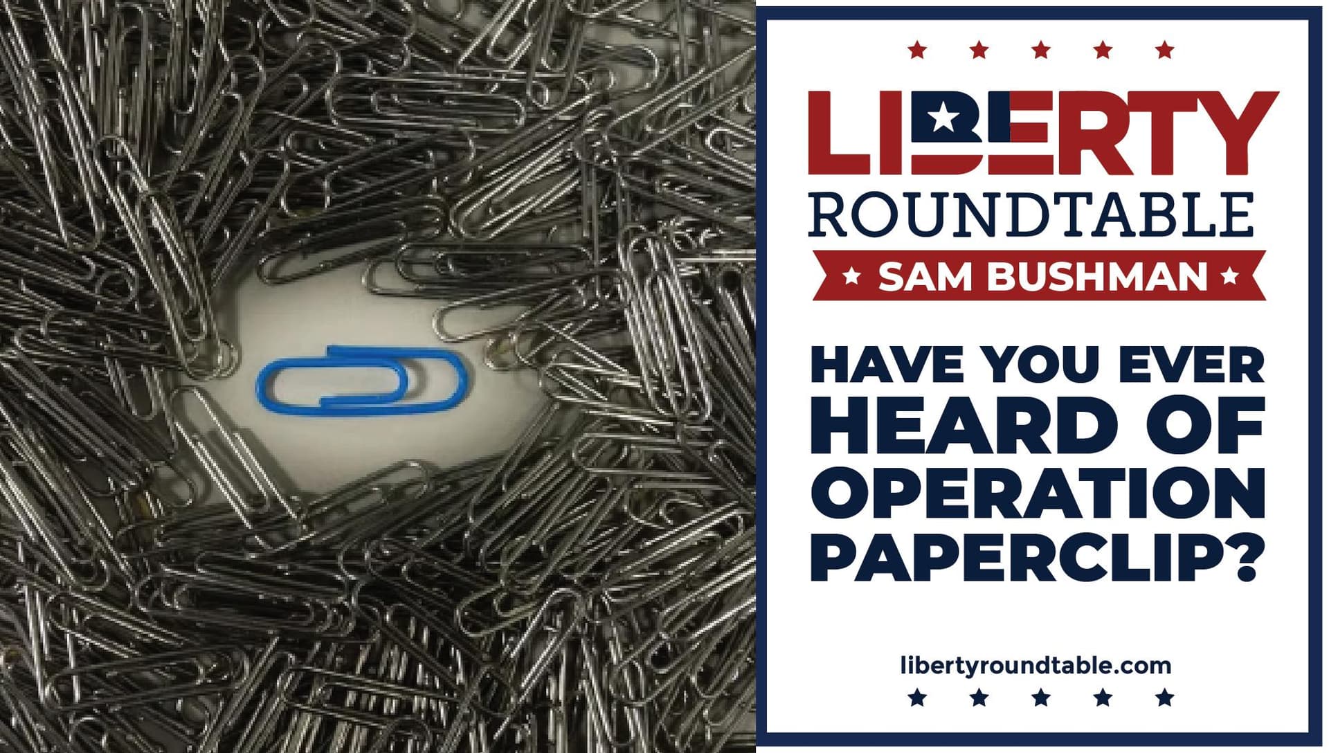 Have You Ever Heard of Operation Paperclip? Sam Bushman Exposes the ...
