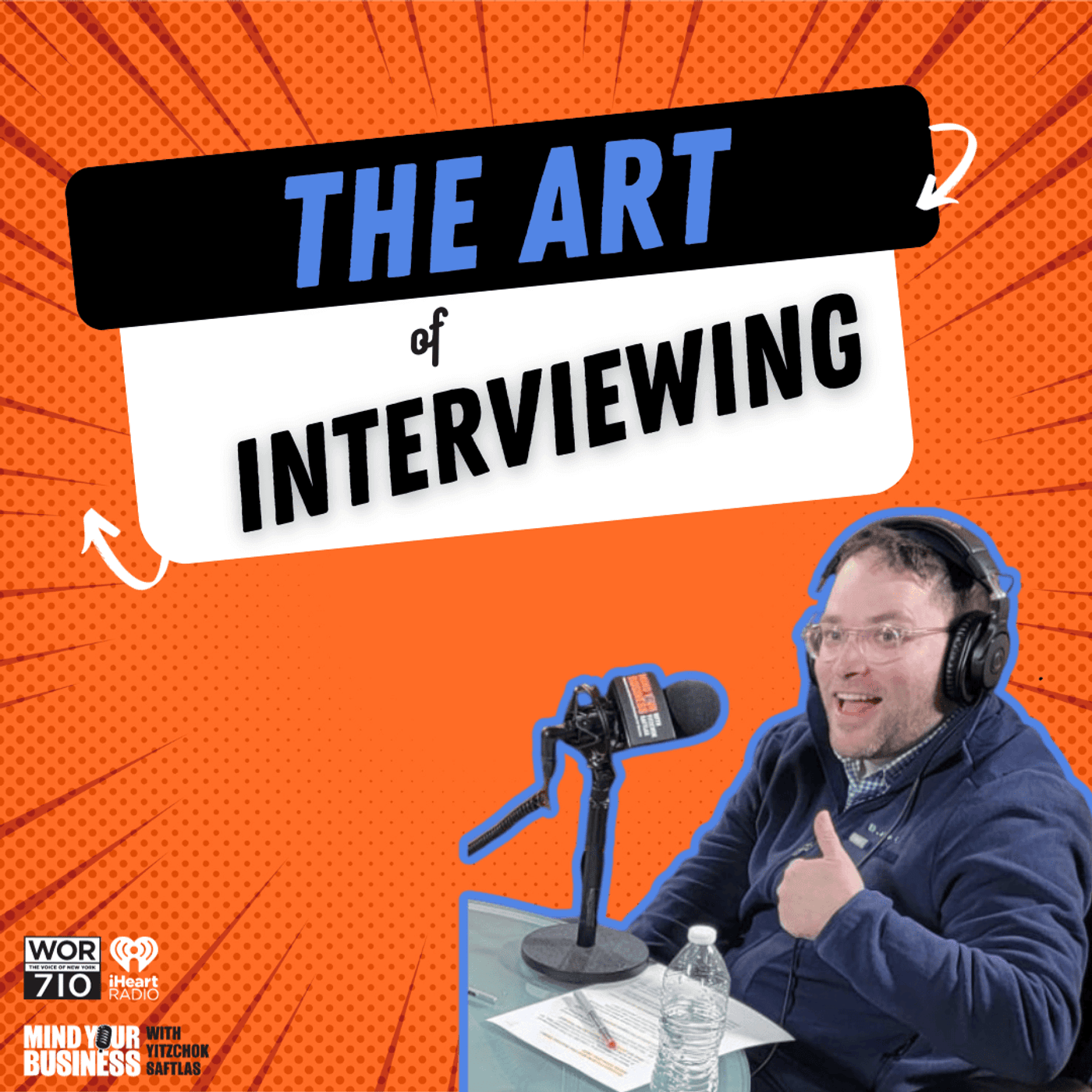 383: The Art Of Interviewing featuring Eli Langer, Host of Kosher Money ...