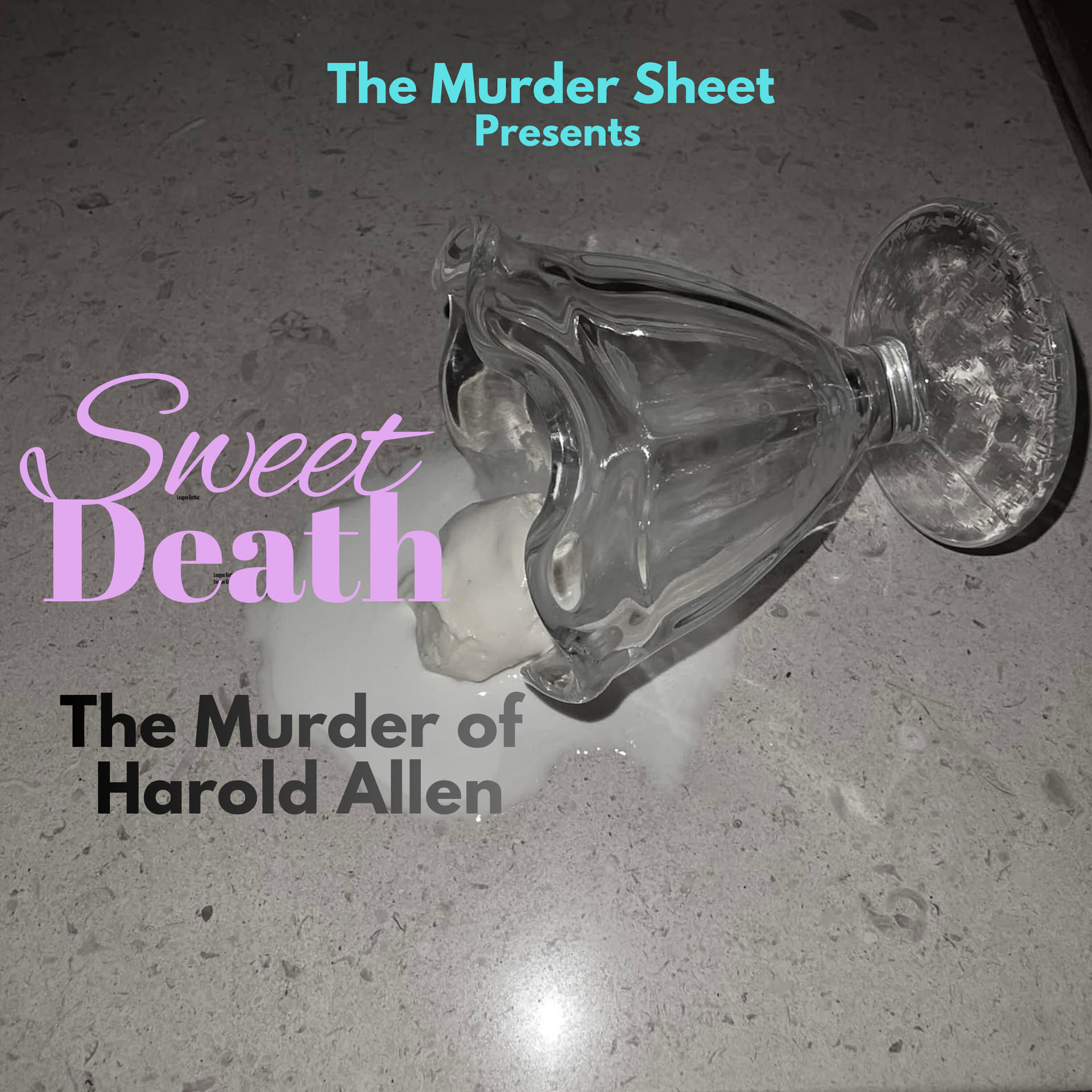 Sweet Death: The Murder of Harold Allen: Part Three: A Heist at Mom's House