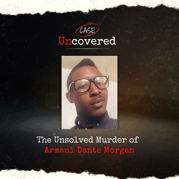 The Unsolved Murder of Armani Dante Morgan | Jen Rivera Investigates ...