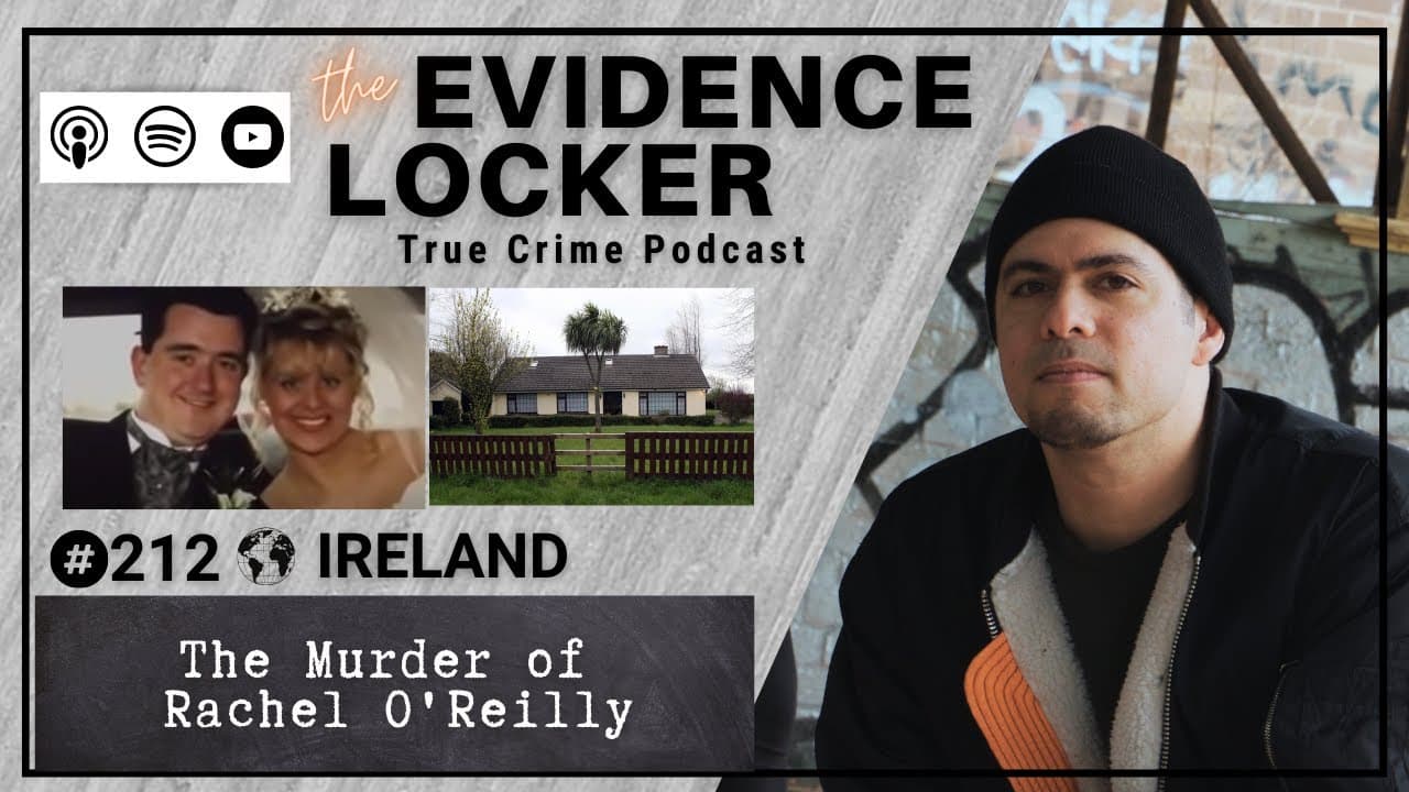 212. The Murder of Rachel O’Reilly | Ireland FULL EPISODE | Step Inside ...