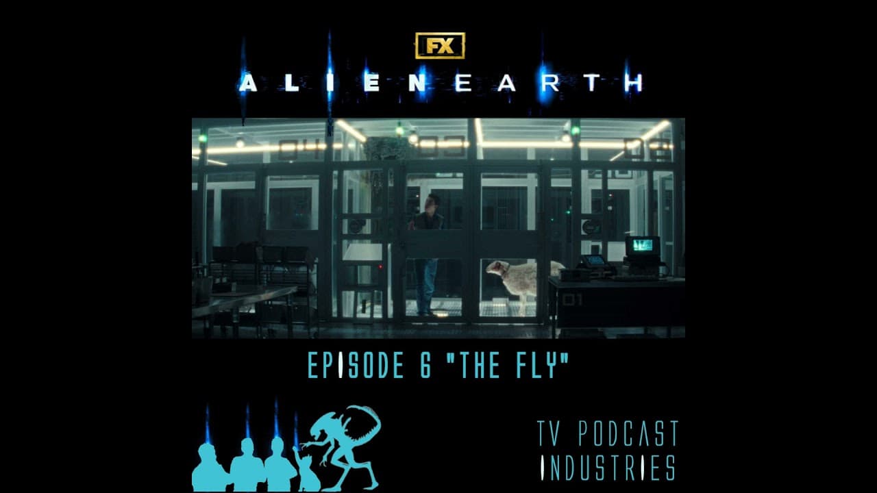 Alien Earth Episode 6 Podcast | TV Podcast Industries