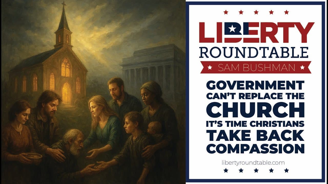 Faith vs. Federal Aid: Why Churches Must Lead Compassion | Liberty ...