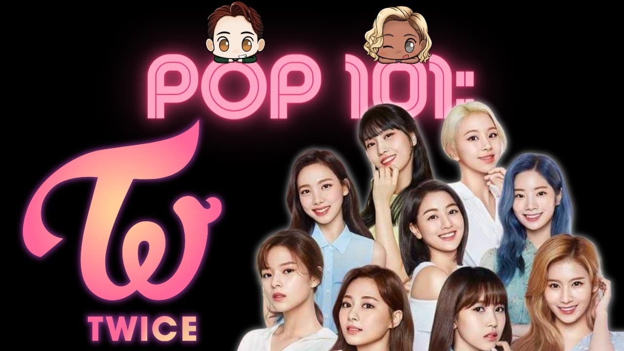 POP 101: A Guide to TWICE | CCTV: The Nonstop Pop Show - NYC's Global ...