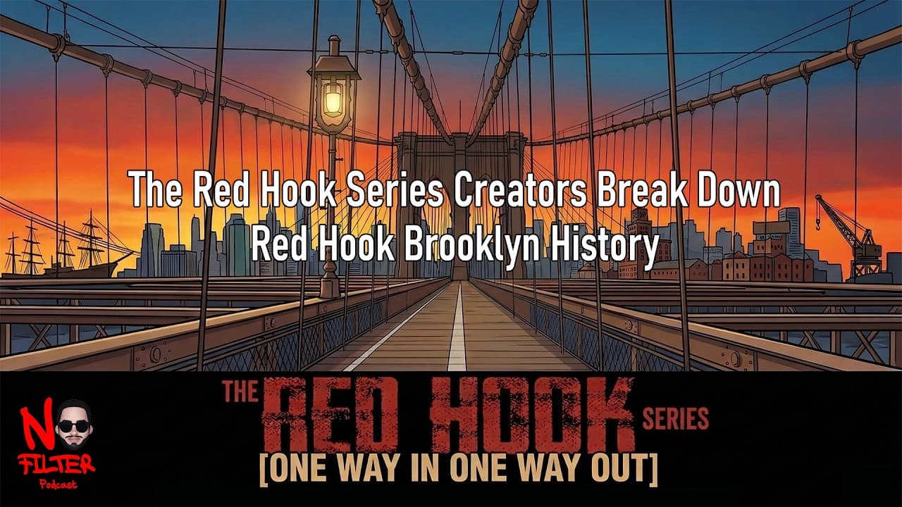 The Red Hook Series Creators Break Down Red Hook Brooklyn History ...