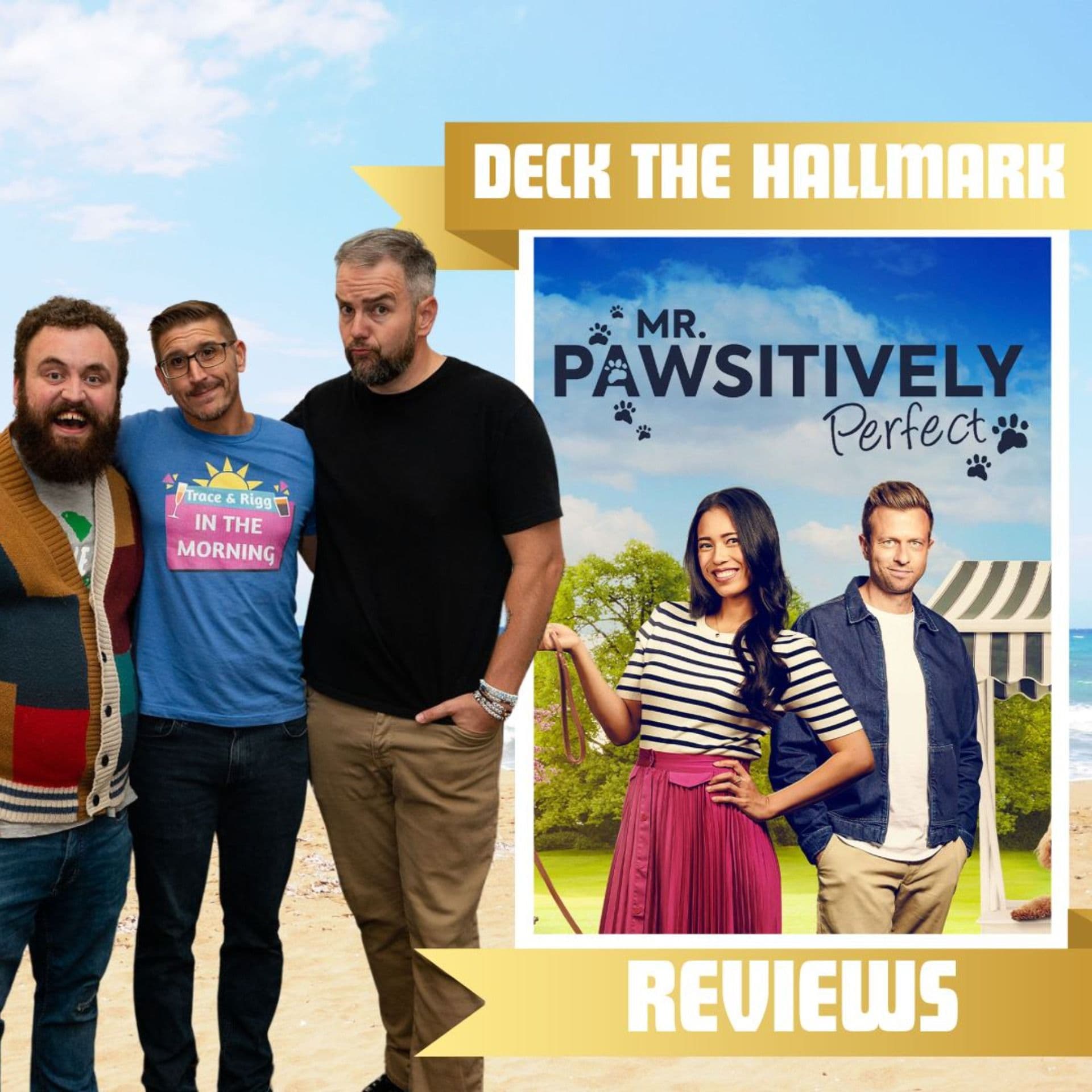 Mr. Pawsitively Perfect (UpTV - 2025) | Deck the Hallmark Podcast