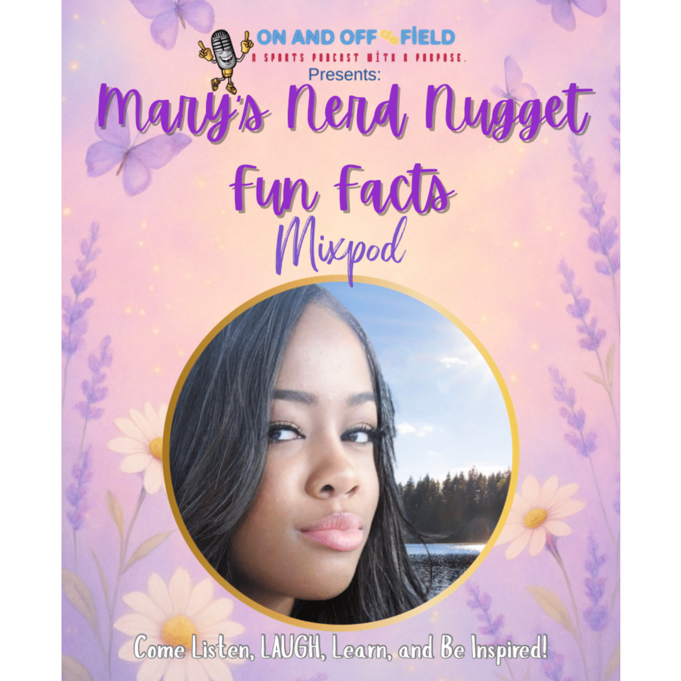 “Mary’s Nerd Nugget Fun Facts” Mixpod | On and Off da Field - A Sports ...