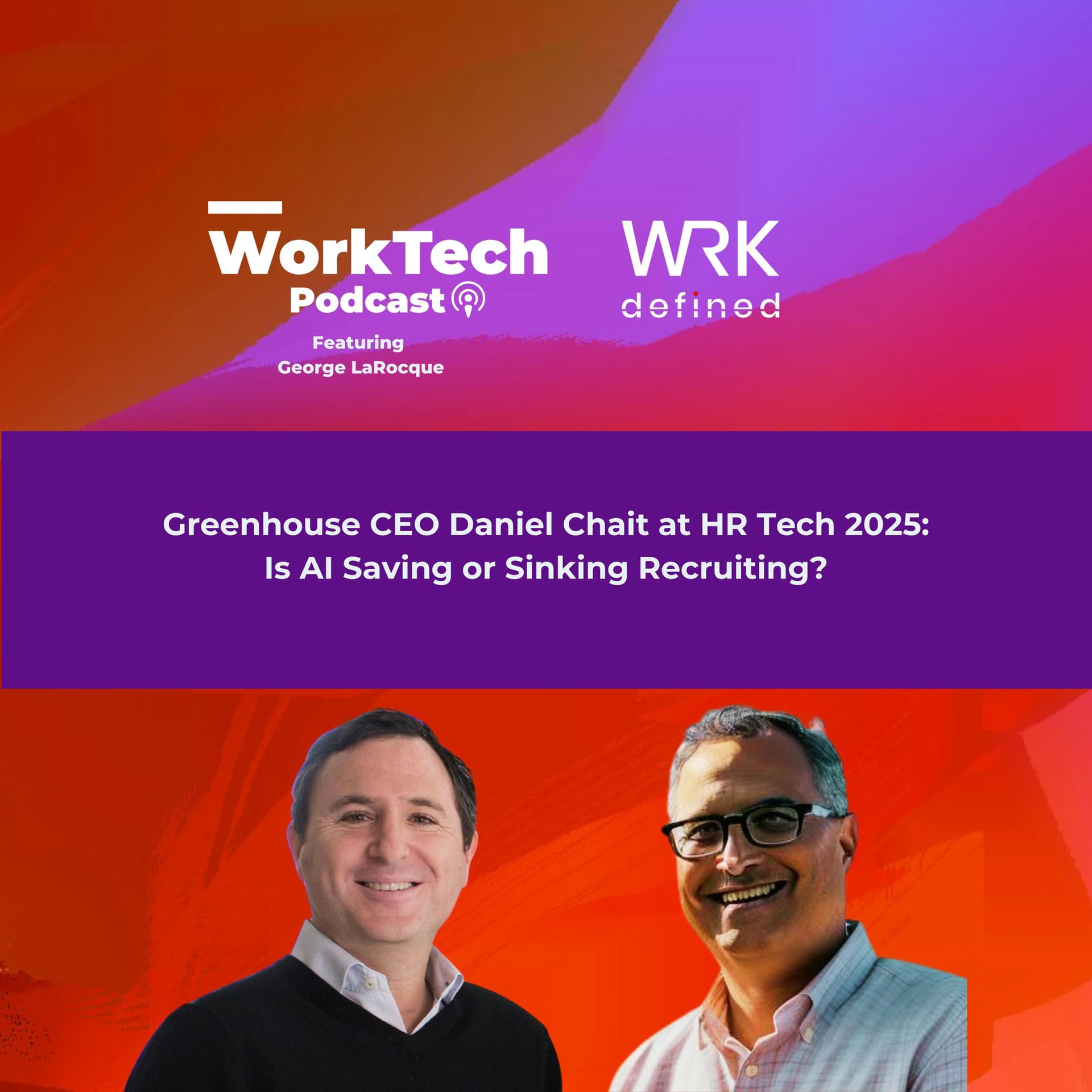 Greenhouse CEO Daniel Chait at HR Tech 2025: Is AI Saving or Sinking ...