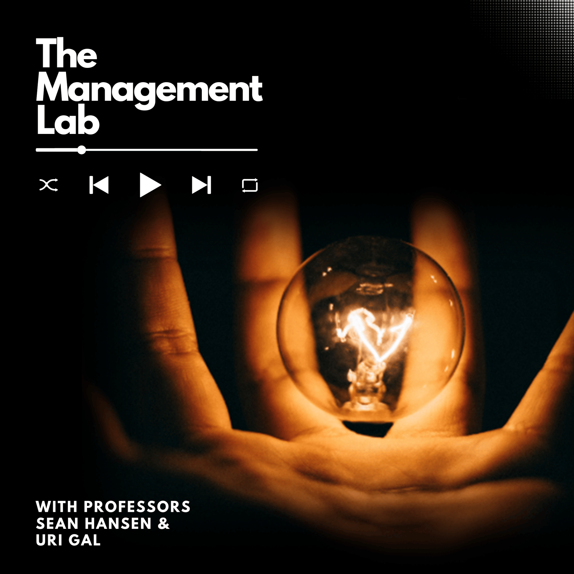 About | The Management Lab Podcast