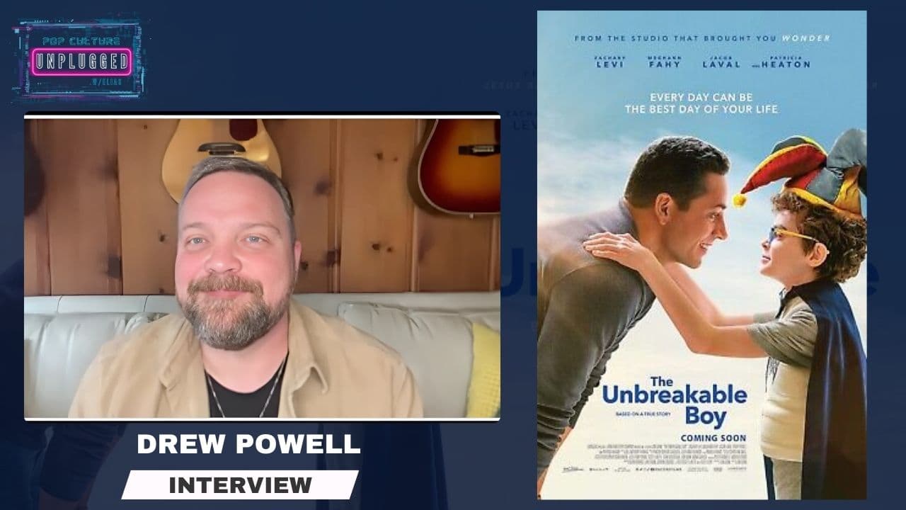 Drew Powell on The Unbreakable Boy: A Story of Love, Strength, and Hope ...