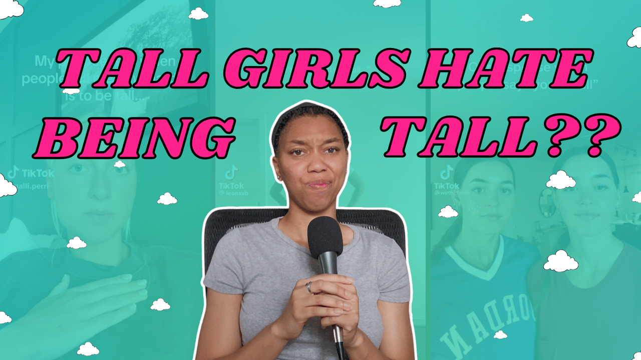 Ep. 219: Do Tall Girls ACTUALLY Hate Being Tall? | How Our Responses To ...
