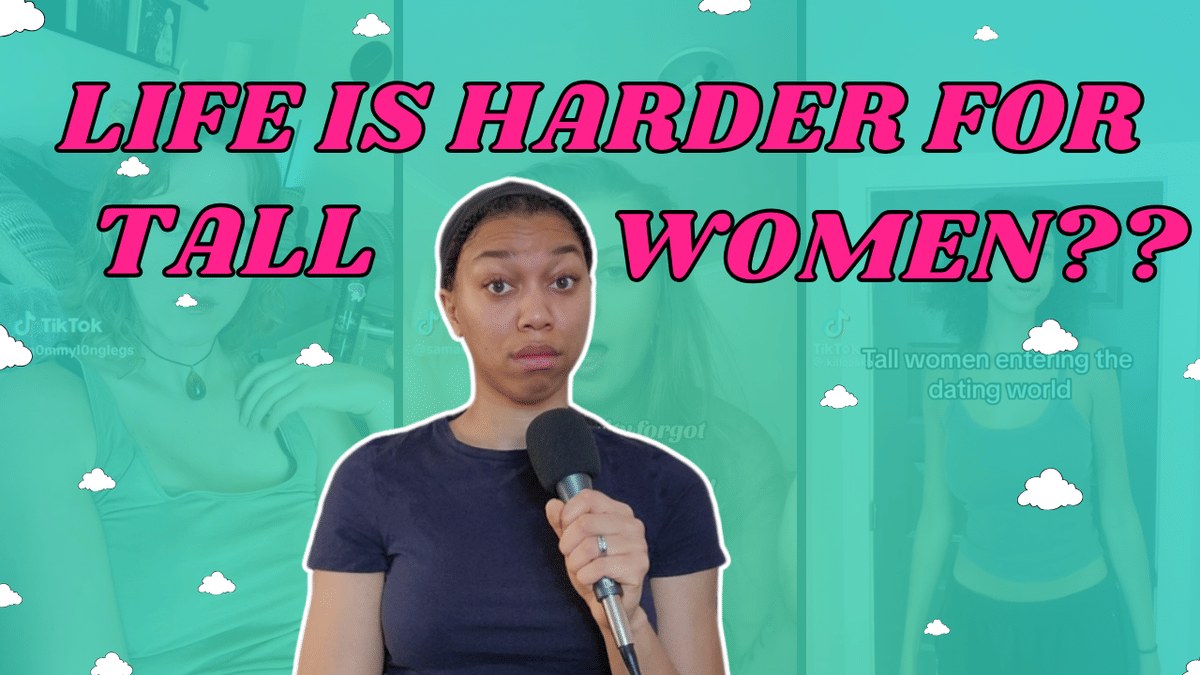 Ep. 199: Is Height Discrimination EVEN Real?? | Tall Women Do Have It ...