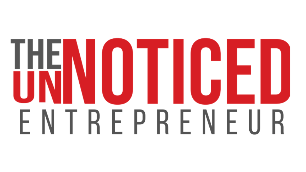 Frustrated at being ignored? | The UnNoticed Entrepreneur