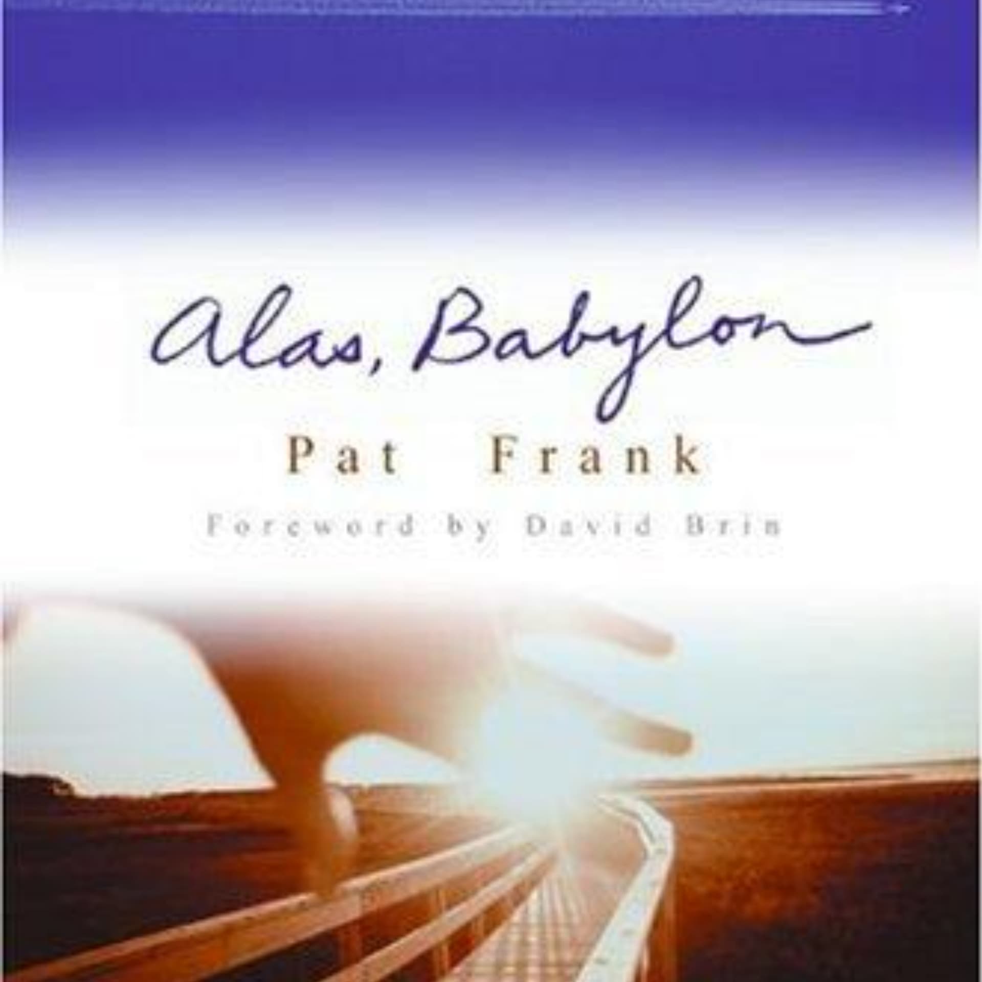 Alas Babylon Audio Summary of a Post-Apocalyptic Classic | Resumen del ...
