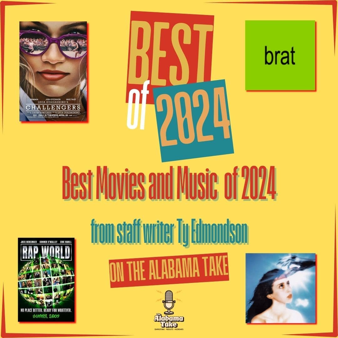 Best Movies and Music 2024 | The Alabama Take - Compositions, Podcasts ...