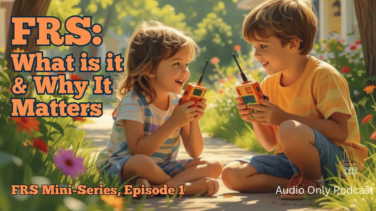What is FRS and Why It Matters | Communication Solutions for your family!