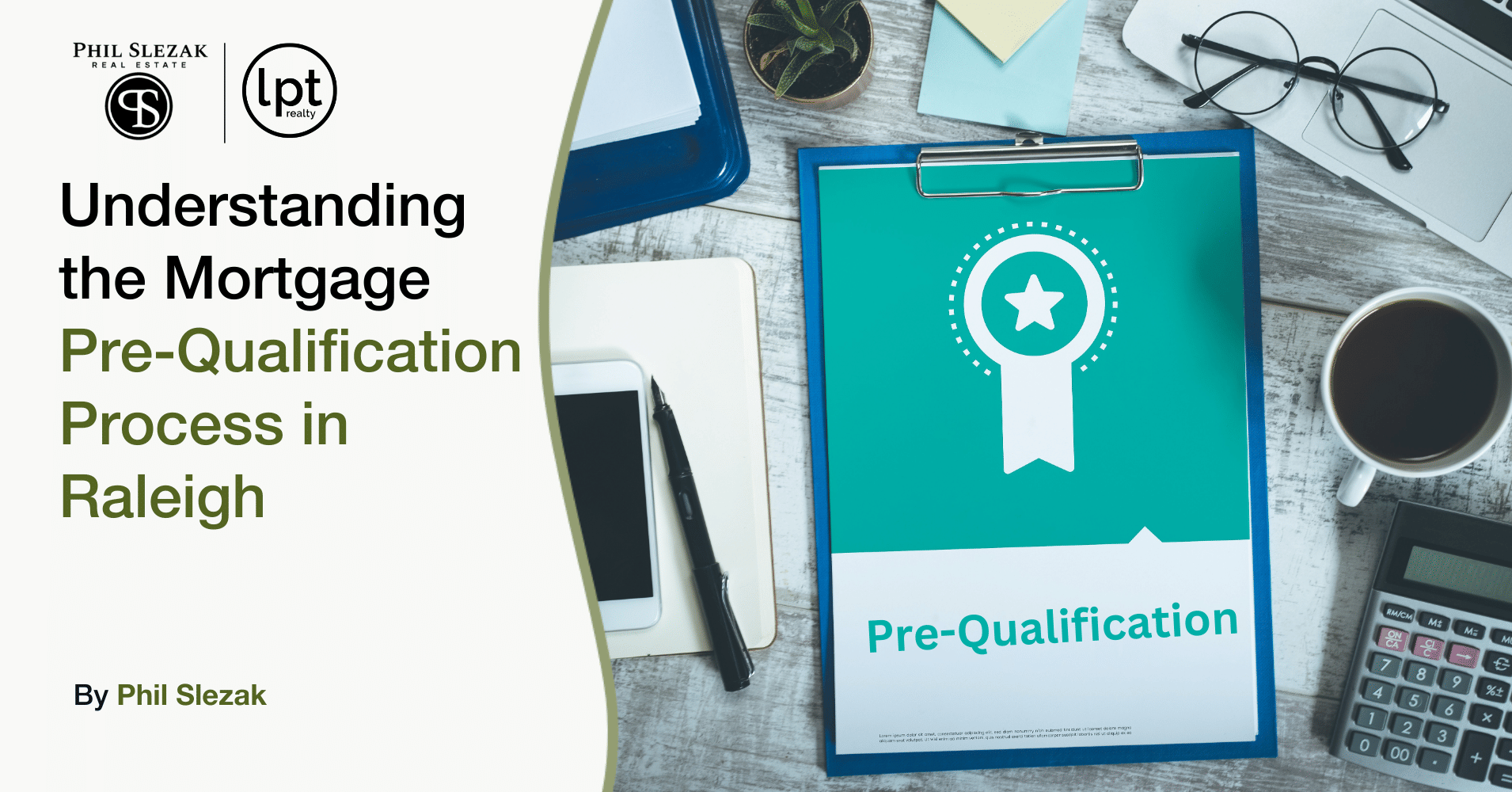 Understanding the Mortgage Pre-Qualification Process in Raleigh