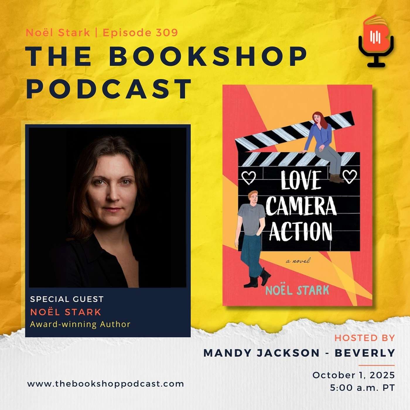 Noël Stark: Love, Camera, Action | The Bookshop Podcast - Mandy Jackson ...