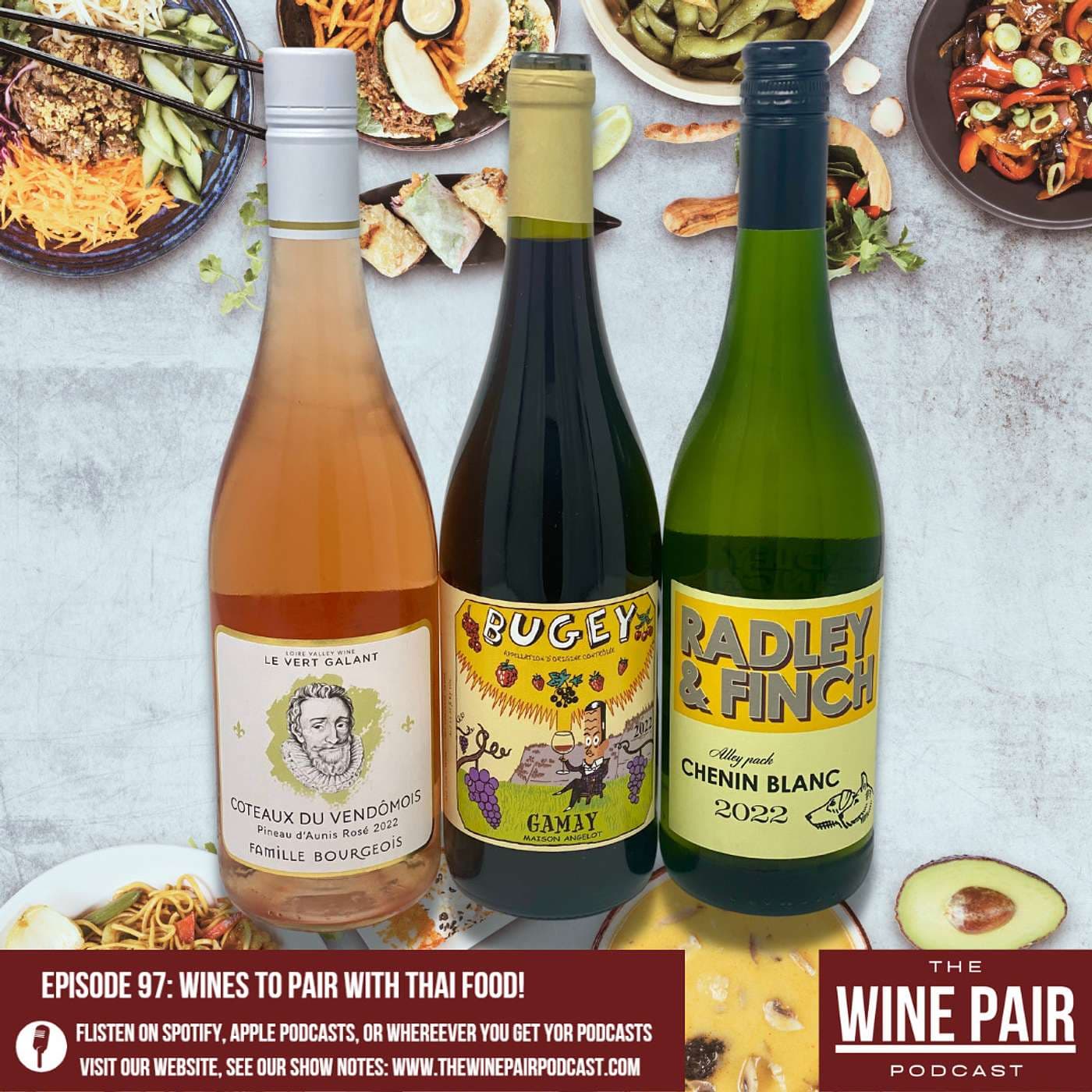 Wine to Pair with Thai Food! (Wine is the 5th food group, WTF is Pineau ...